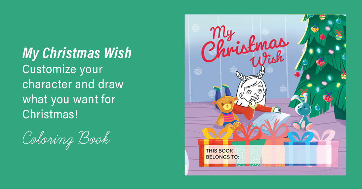 My Christmas Wish - A Story/Coloring Book (Girl edition)